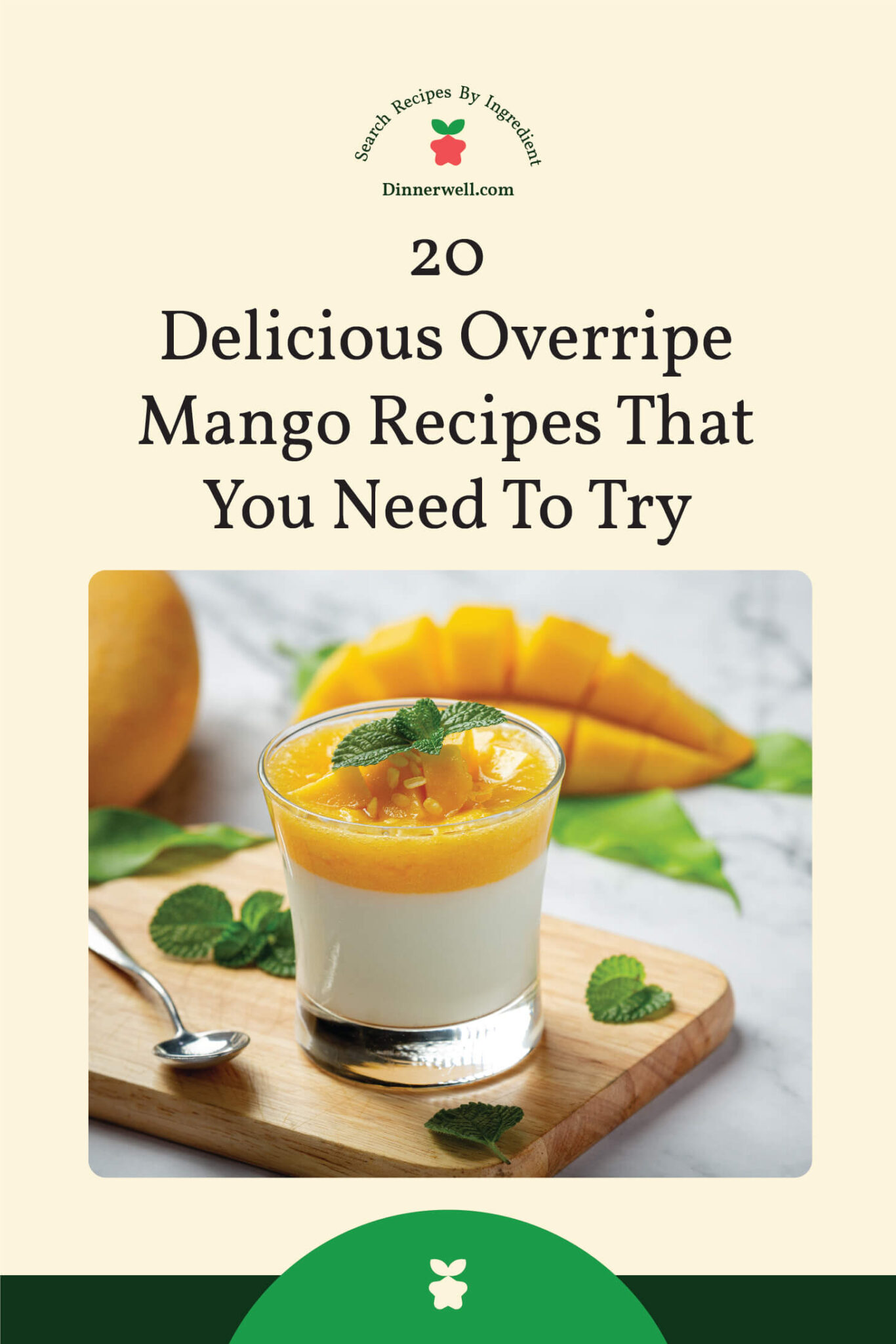 20 Delicious Overripe Mango Recipes That You Need To Try